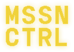 MSSN CTRL | ABOUT
